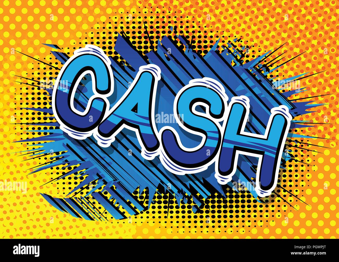 Cash - Vector illustrated comic book style phrase Stock Vector Image ...