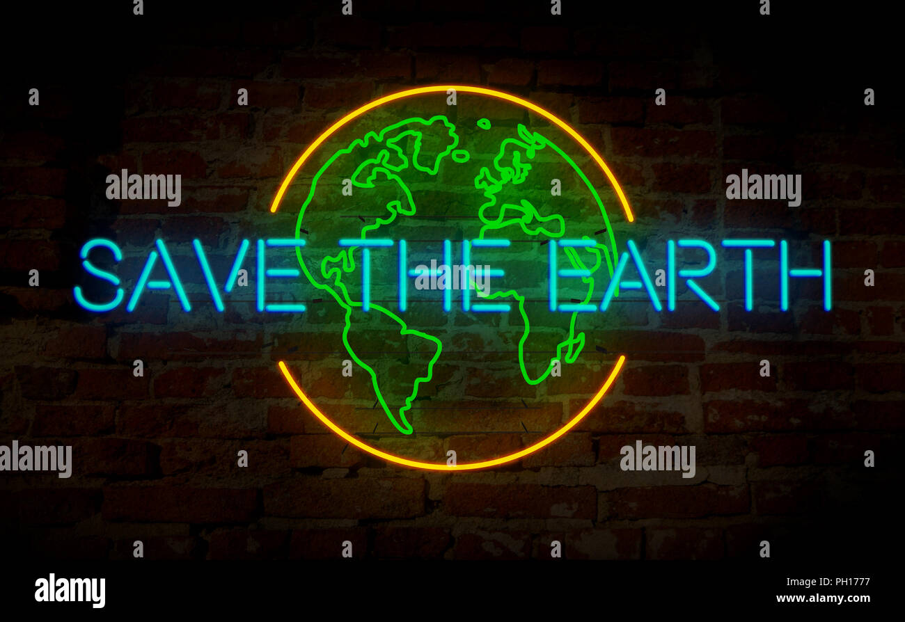 Save the earth light neon. Electric lettering on wall background ...