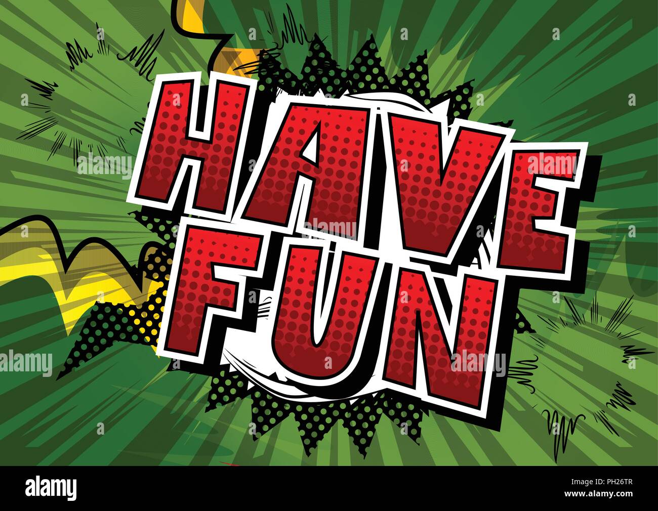 Have Fun - Comic book style word on abstract background Stock Vector ...