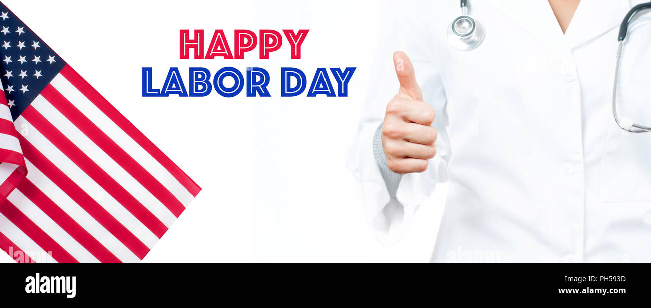 Happy Labor Day. United States flag. Doctor showing thumb up on white ...