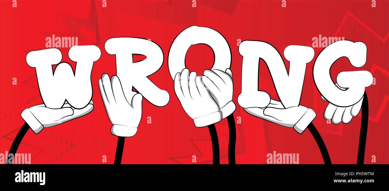 Diverse hands holding letters of the alphabet created the word Wrong ...