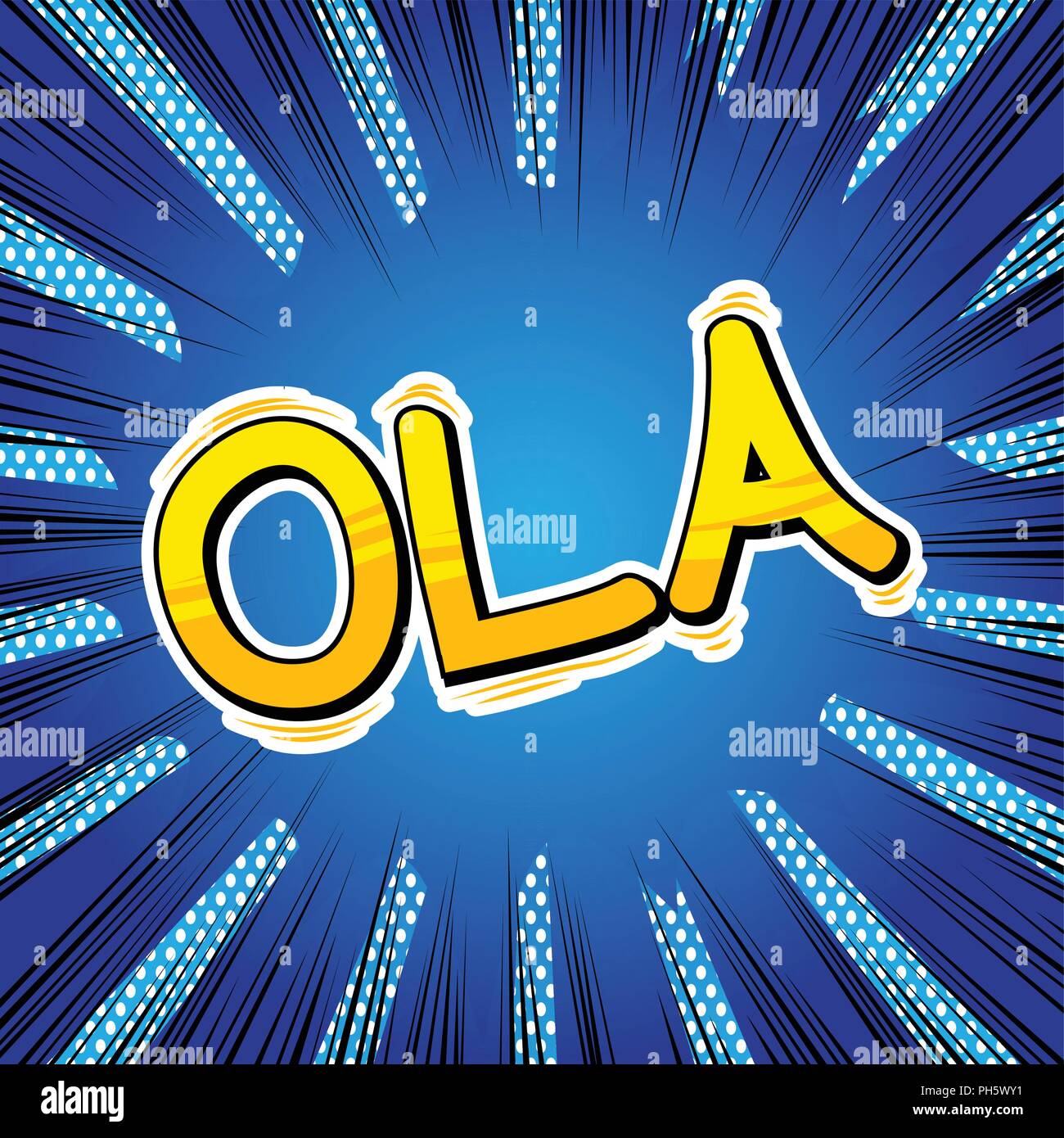 Ola (hello in portugese) - Vector illustrated comic book style phrase ...