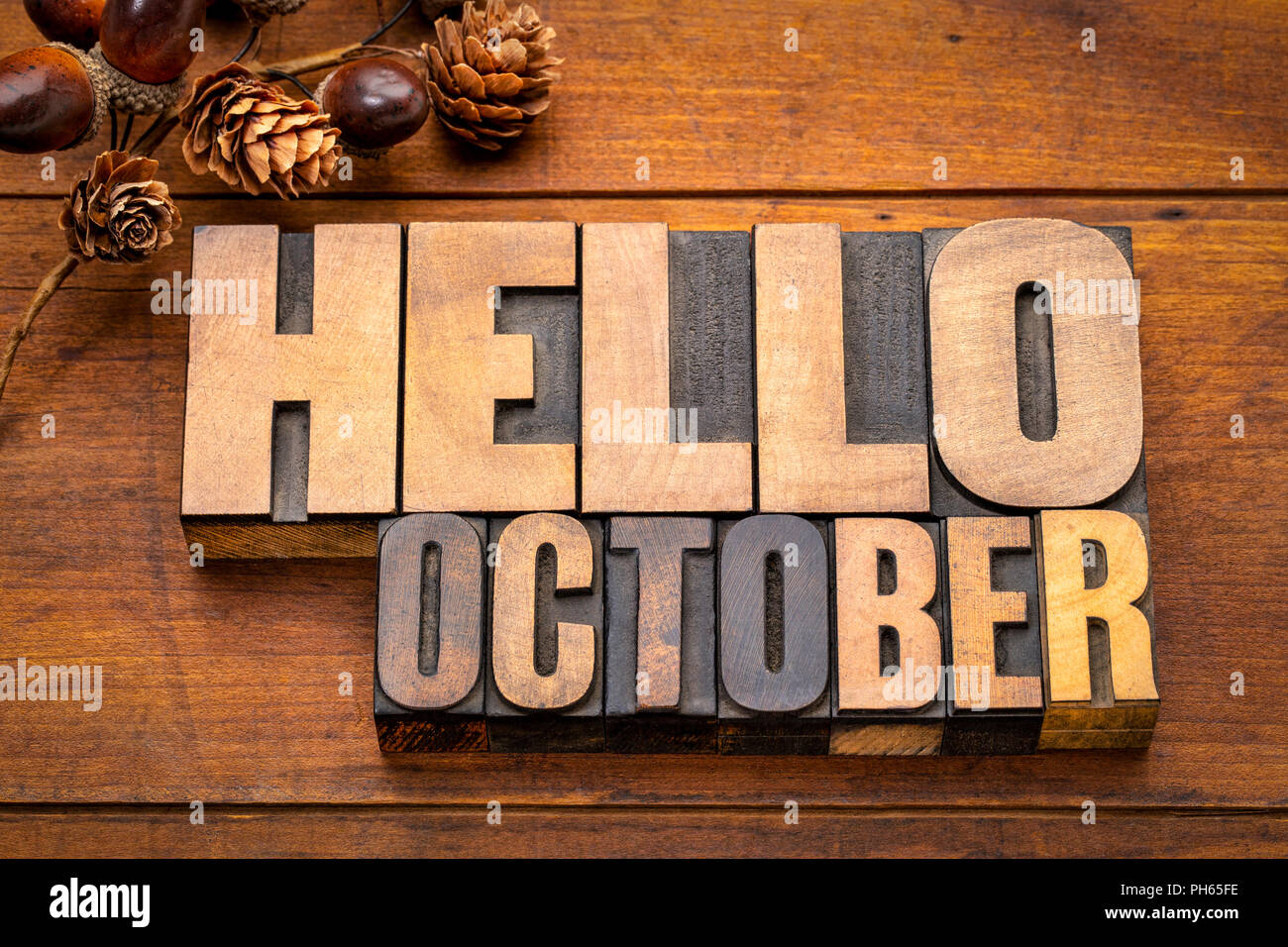 Hello October - word abstract in vintage letterpress wood type blocks ...
