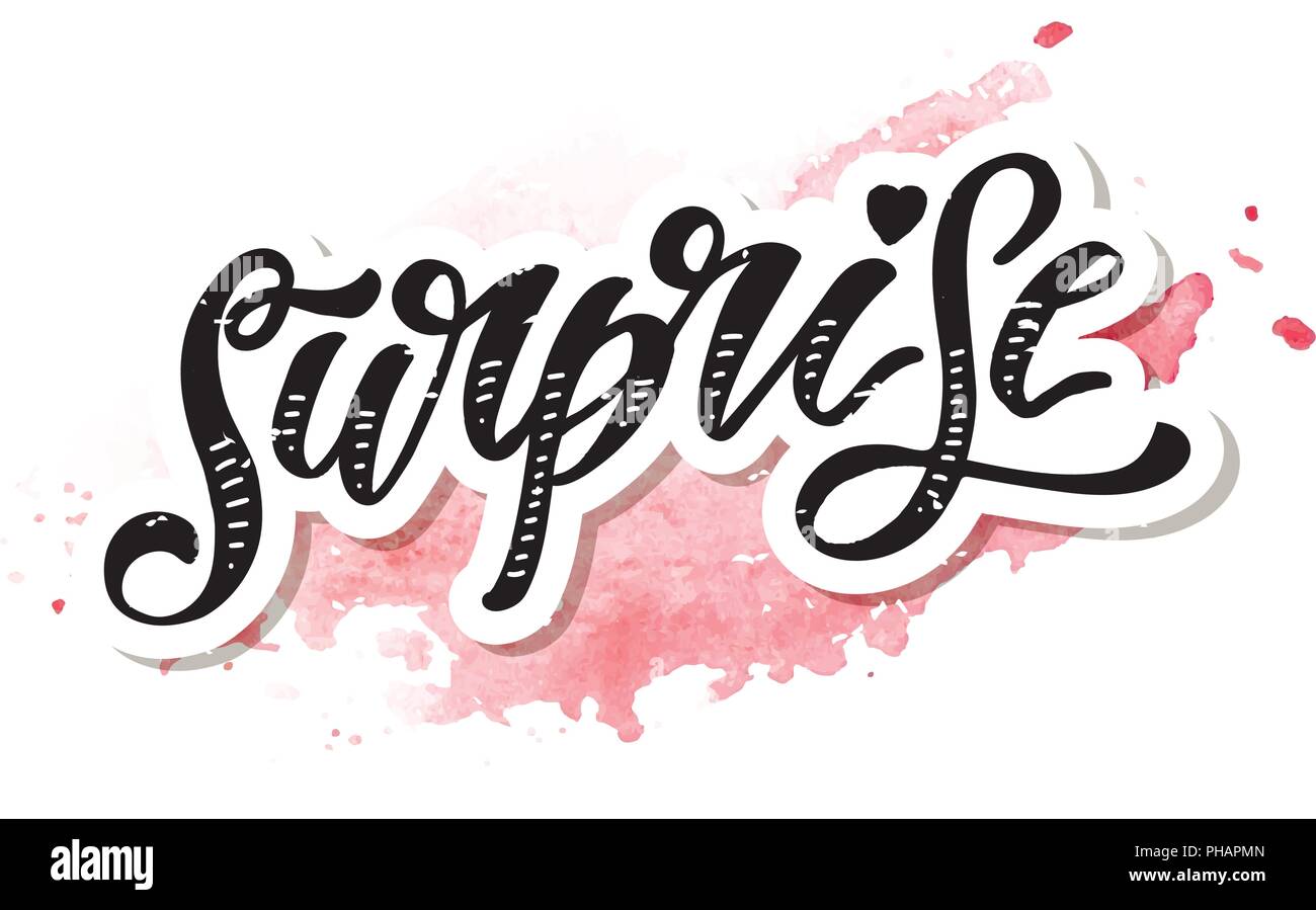 Surprise lettering Calligraphy Brush Text Holiday Vector illustration ...