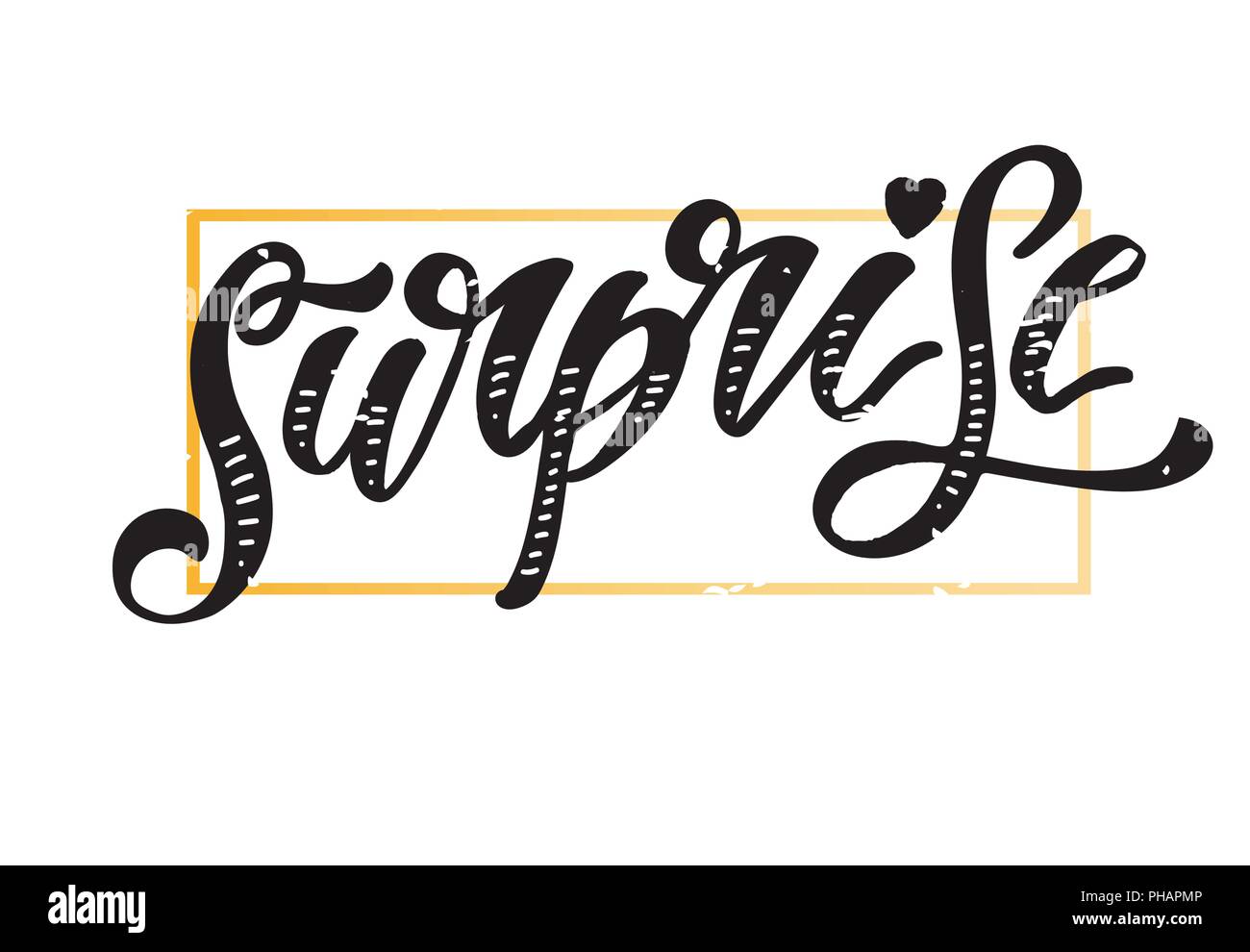 Surprise lettering Calligraphy Brush Text Holiday Vector illustration ...