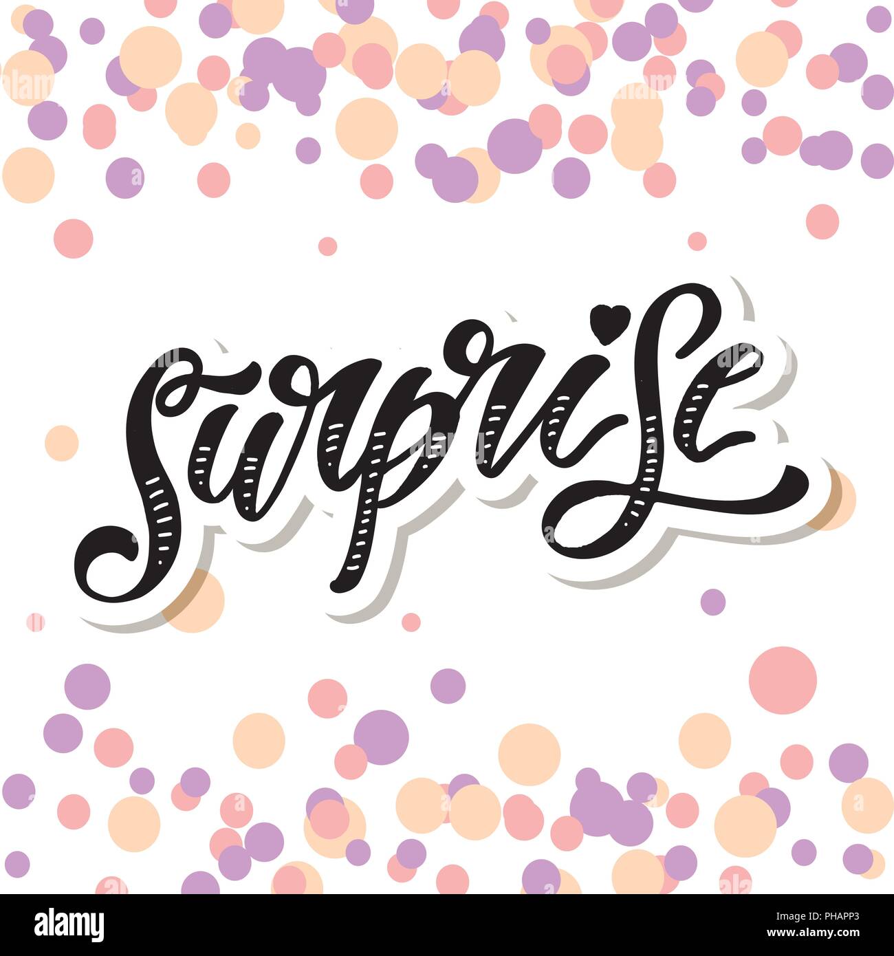 Surprise lettering Calligraphy Brush Text Holiday Vector illustration ...