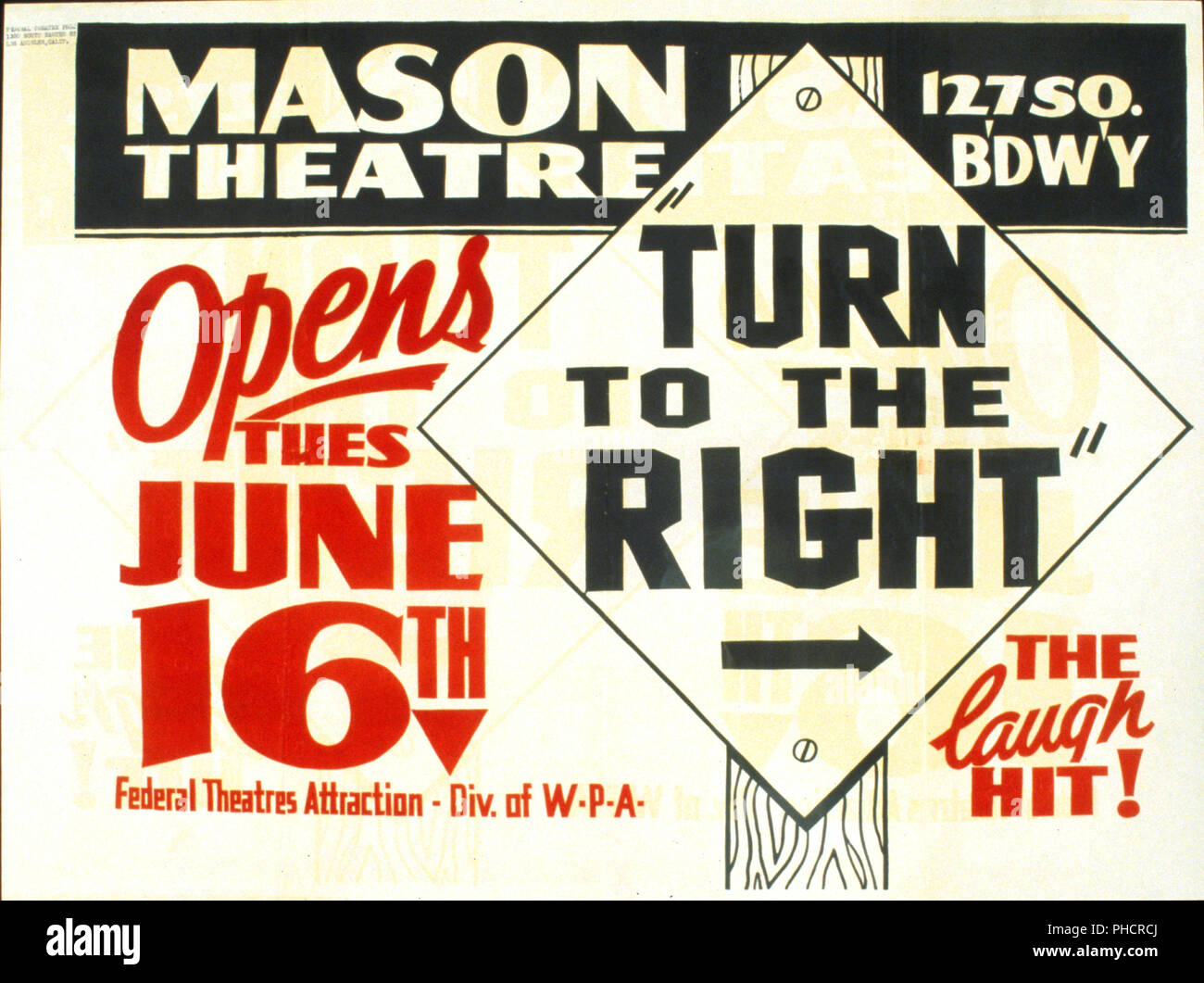 Poster for Federal Theatre Project presentation of "Turn to the Right ...