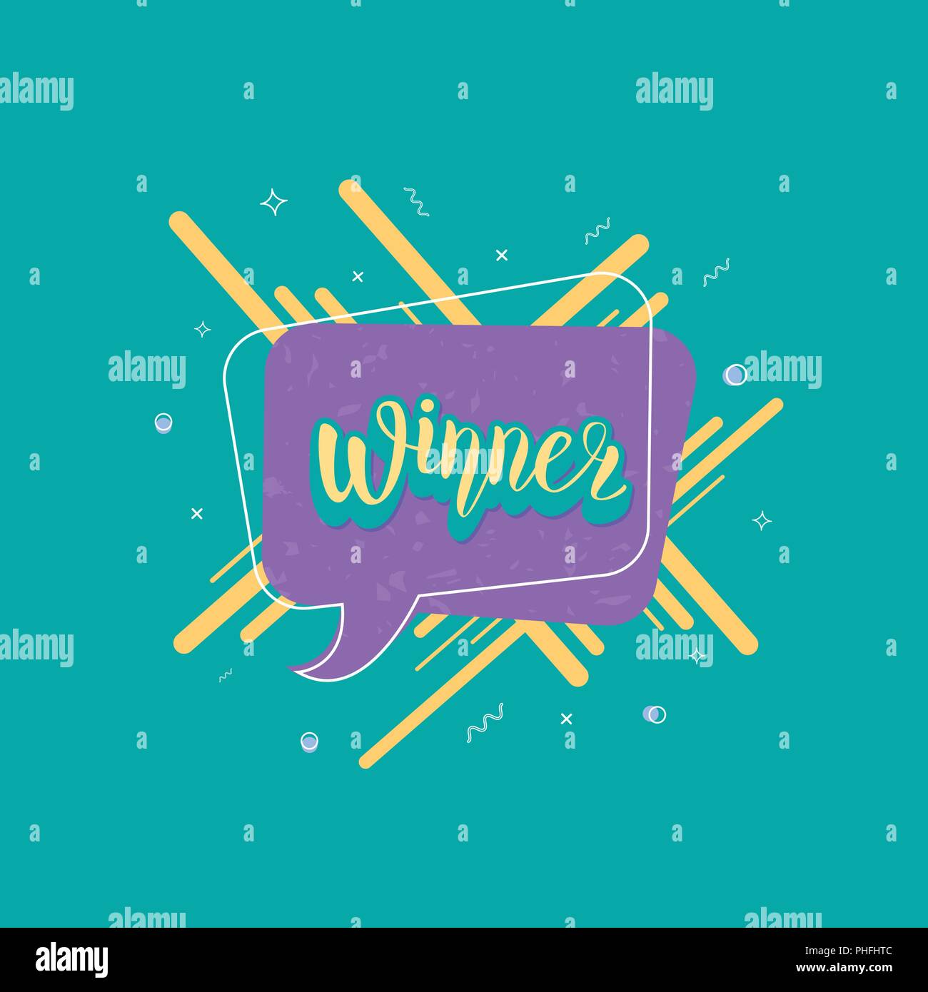 Winner quote with speech bubble. Handwritten lettering with decoration ...