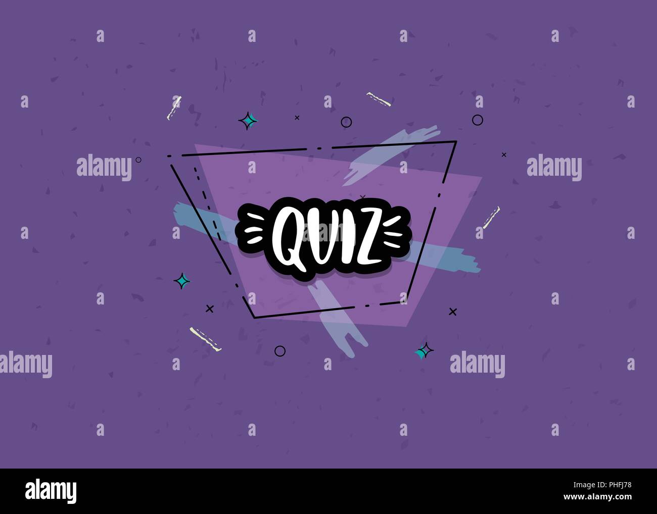 Quiz sticker. Handwritten lettering with speech bubble. Template for ...