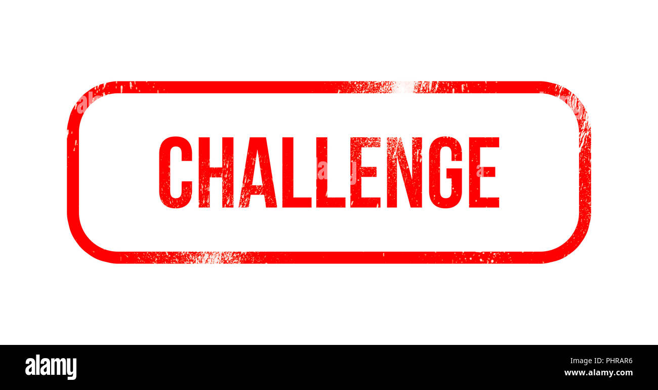 Challenge sign stamp on hi-res stock photography and images - Alamy