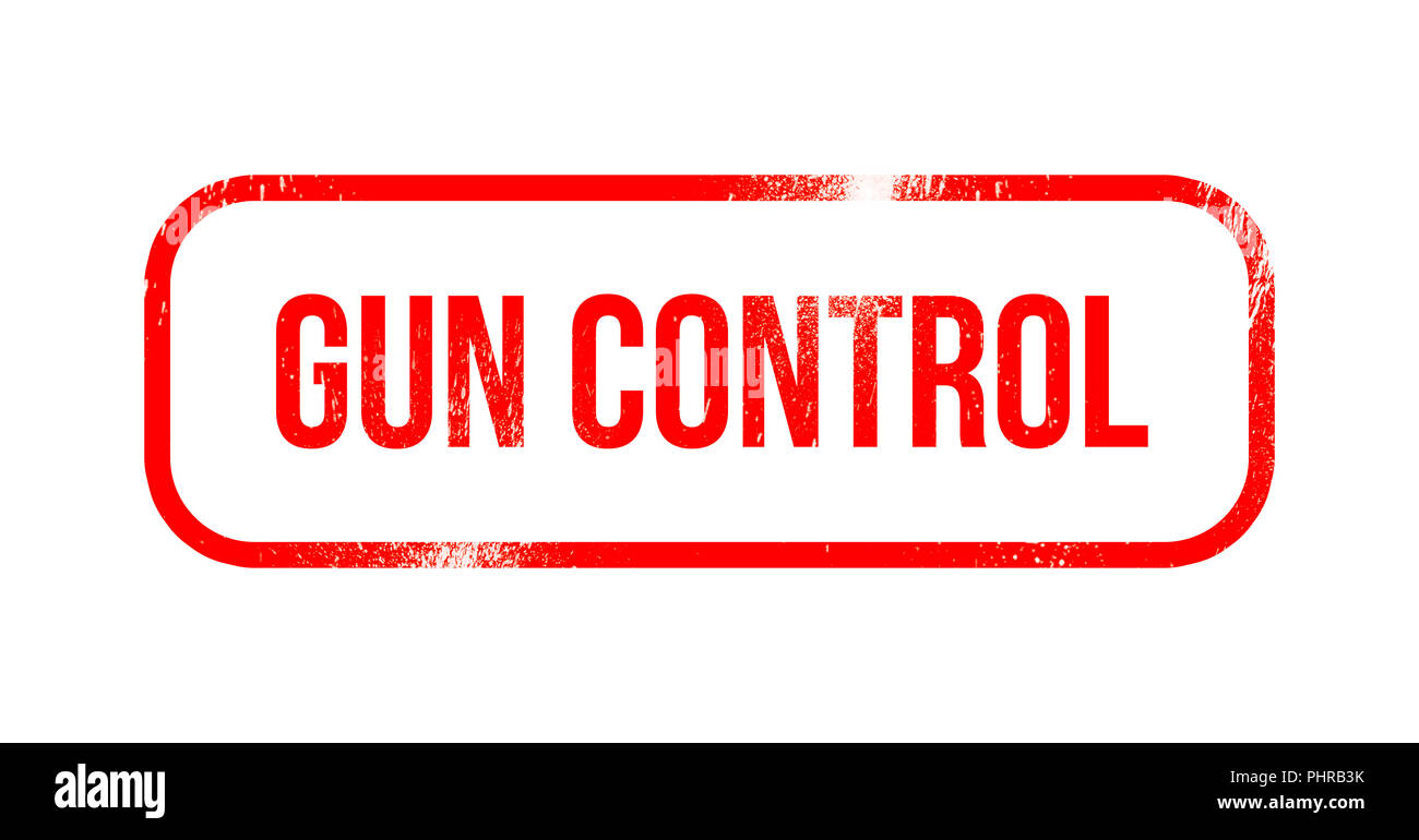 gun control - red grunge rubber, stamp Stock Photo - Alamy