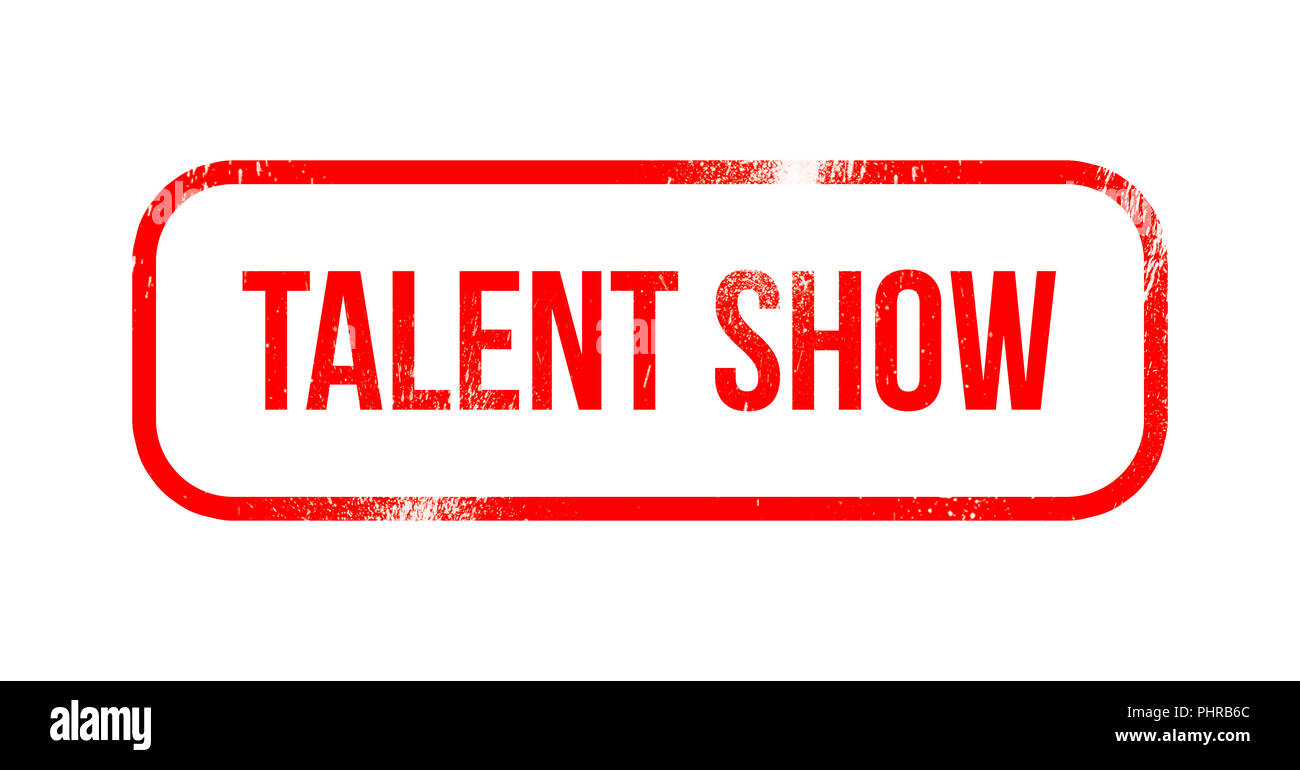 talent show - red grunge rubber, stamp Stock Photo - Alamy