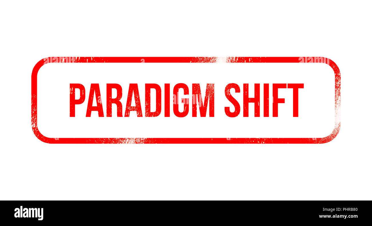 Paradigm shift - red grunge rubber, stamp Stock Photo - Alamy