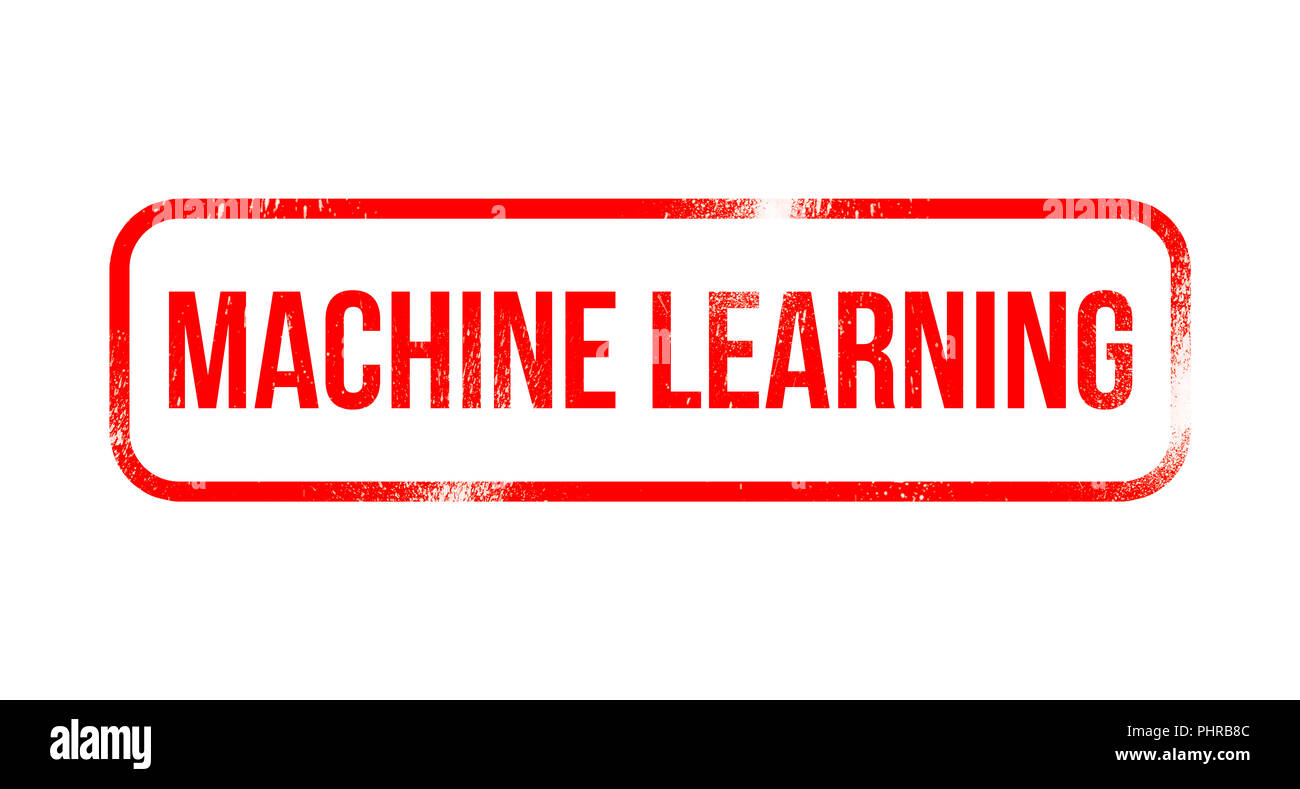 Machine Learning - red grunge rubber, stamp Stock Photo - Alamy