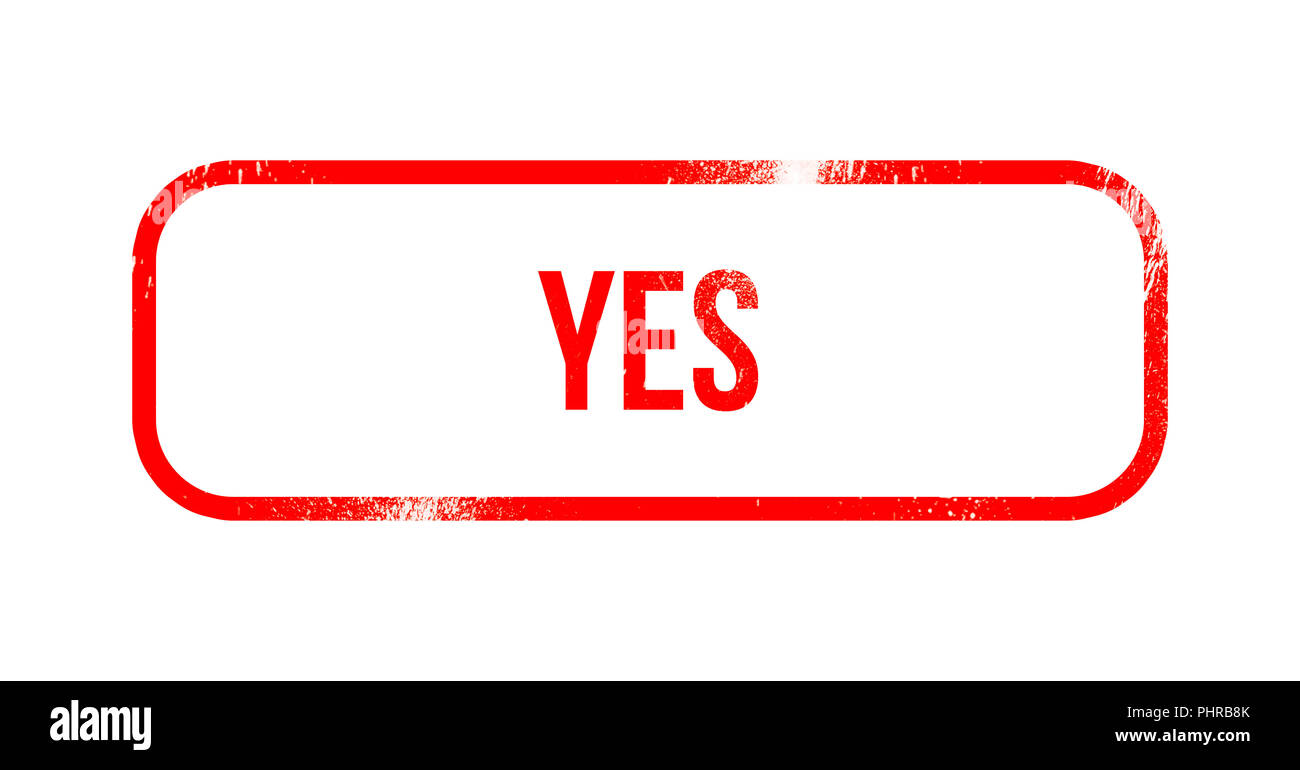yes - red grunge rubber, stamp Stock Photo - Alamy