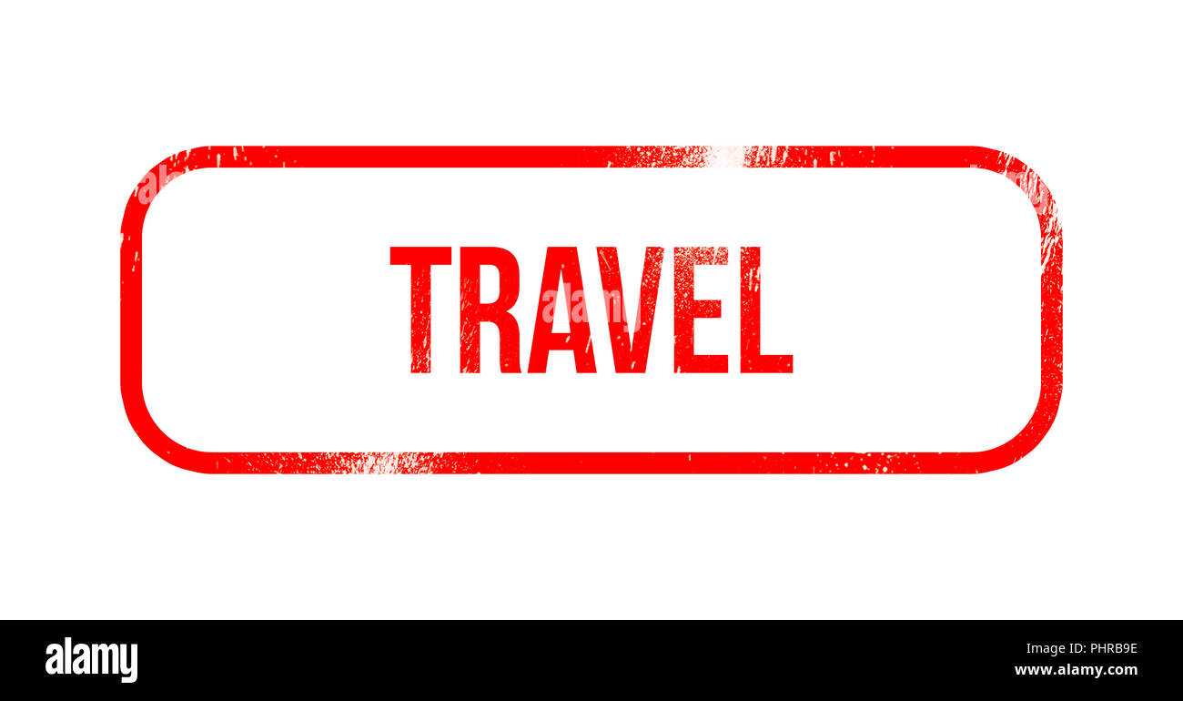 travel - red grunge rubber, stamp Stock Photo - Alamy