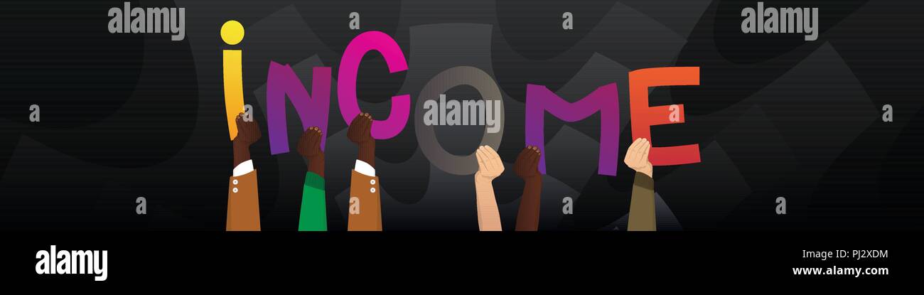 Diverse hands holding letters of the alphabet created the word Income ...