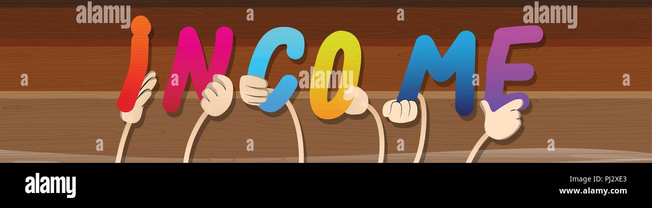 Diverse hands holding letters of the alphabet created the word Income ...