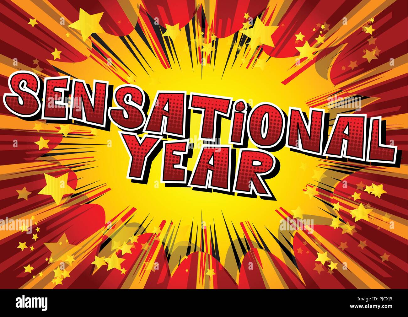 Sensational Year - Vector illustrated comic book style phrase Stock ...
