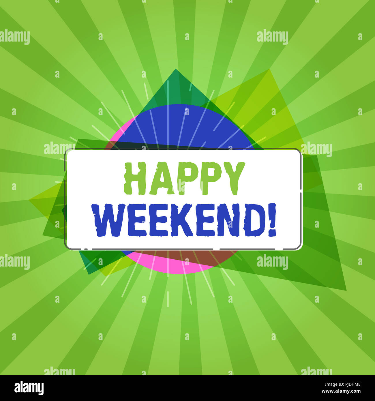 Handwriting text writing Happy Weekend. Concept meaning Cheerful rest ...