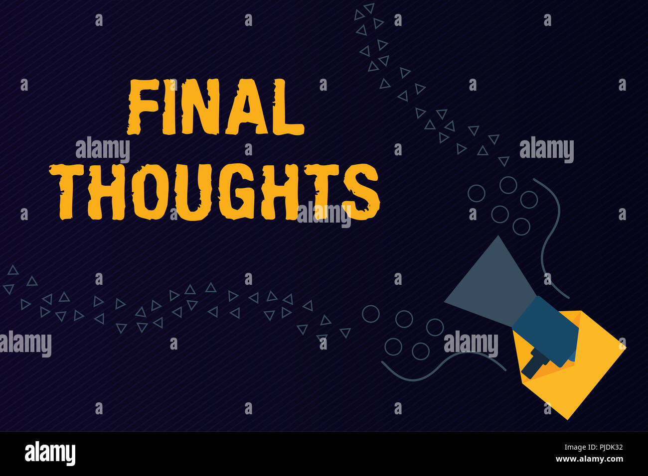 Text sign showing Final Thoughts. Conceptual photo Conclusion Last ...