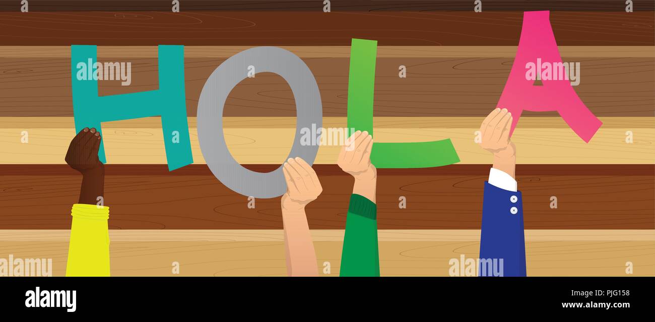 Diverse hands holding letters of the alphabet created the word Hola ...