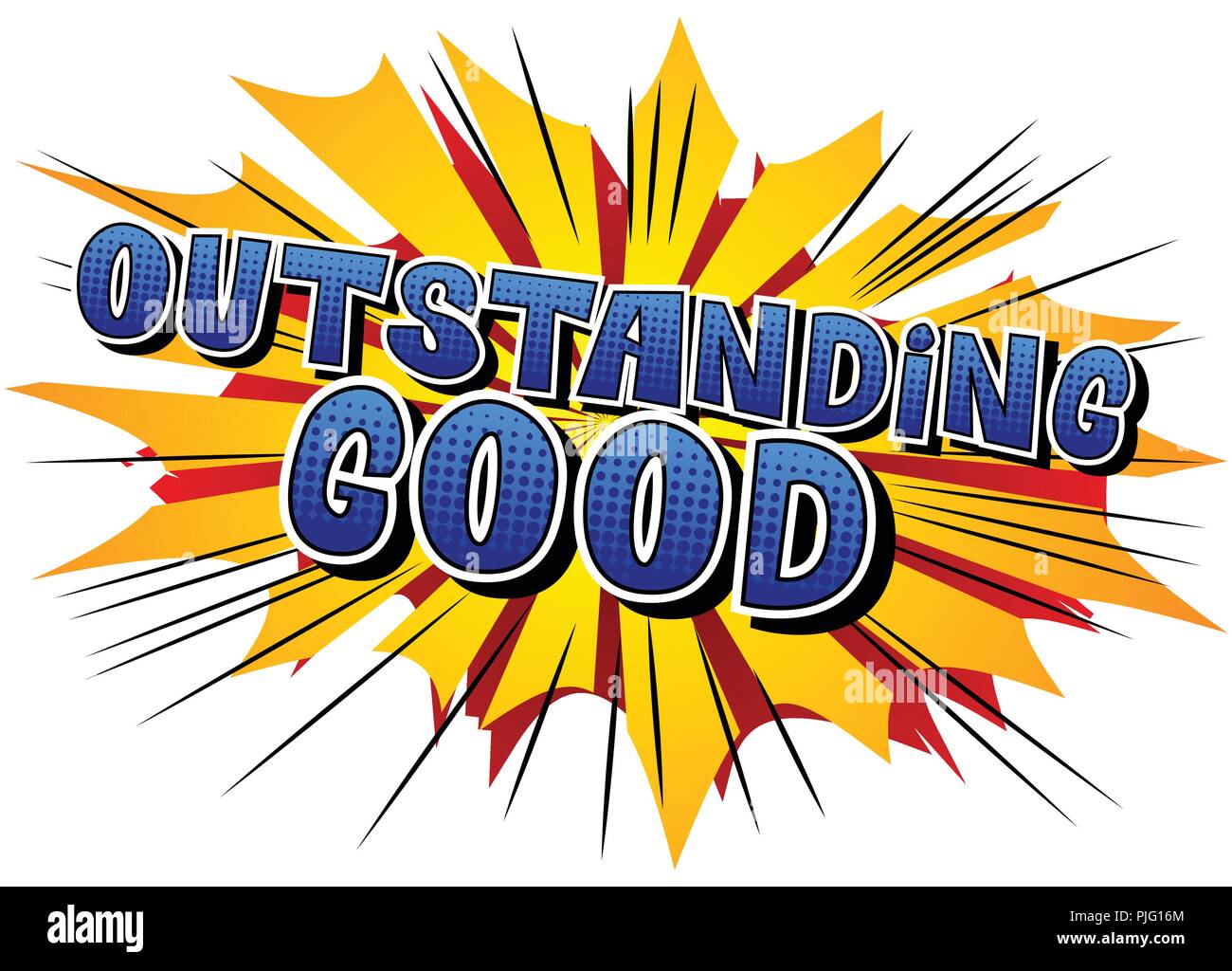 Outstanding Good - Vector illustrated comic book style phrase Stock ...