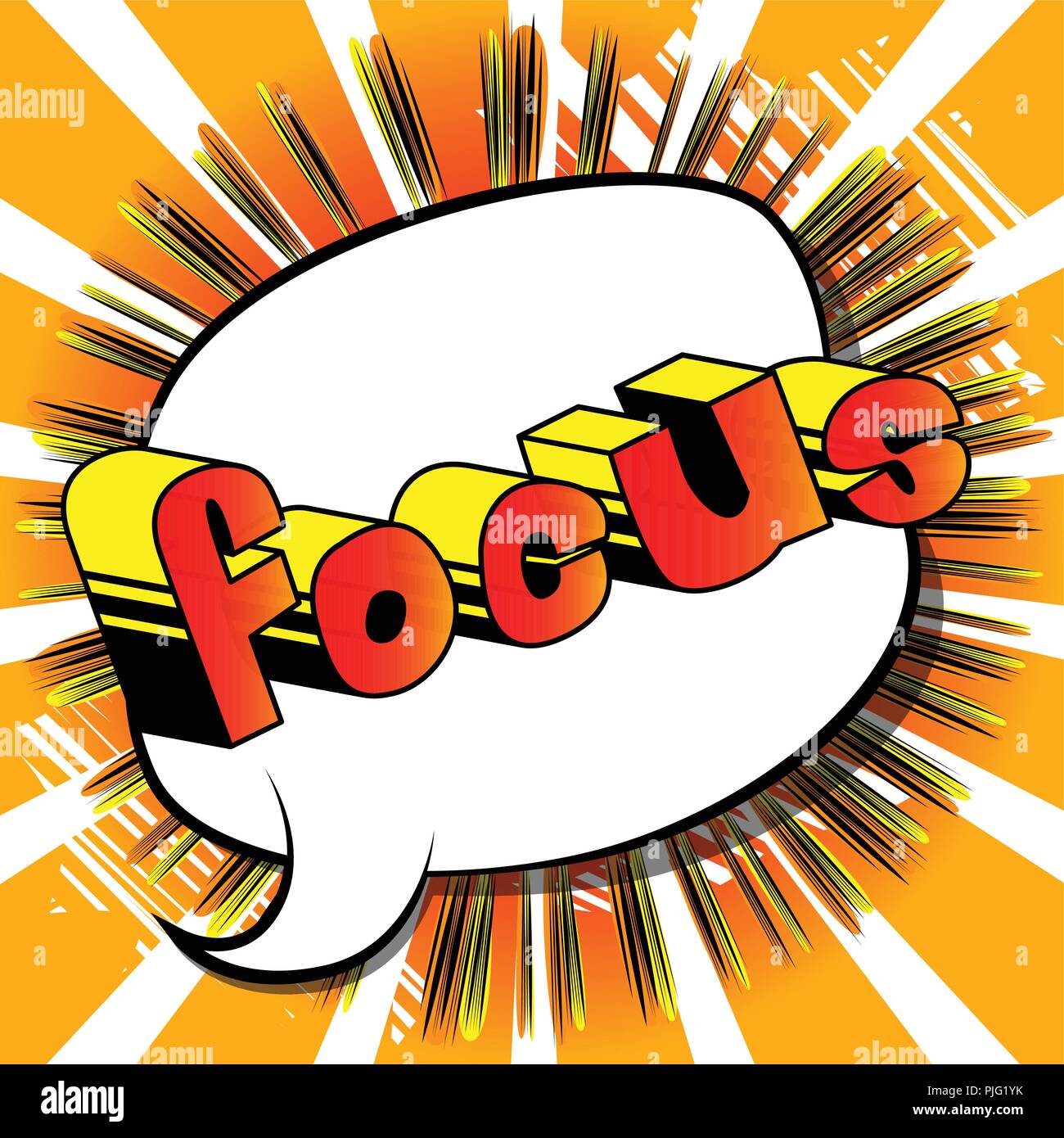 Focus - Vector illustrated comic book style phrase Stock Vector Image ...
