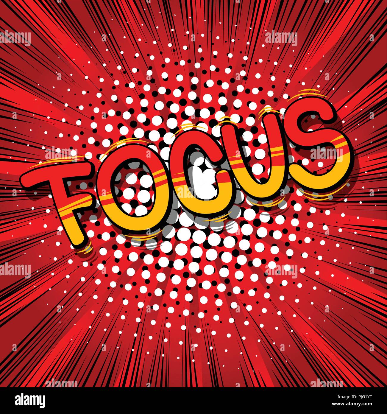 Focus - Vector illustrated comic book style phrase Stock Vector Image ...