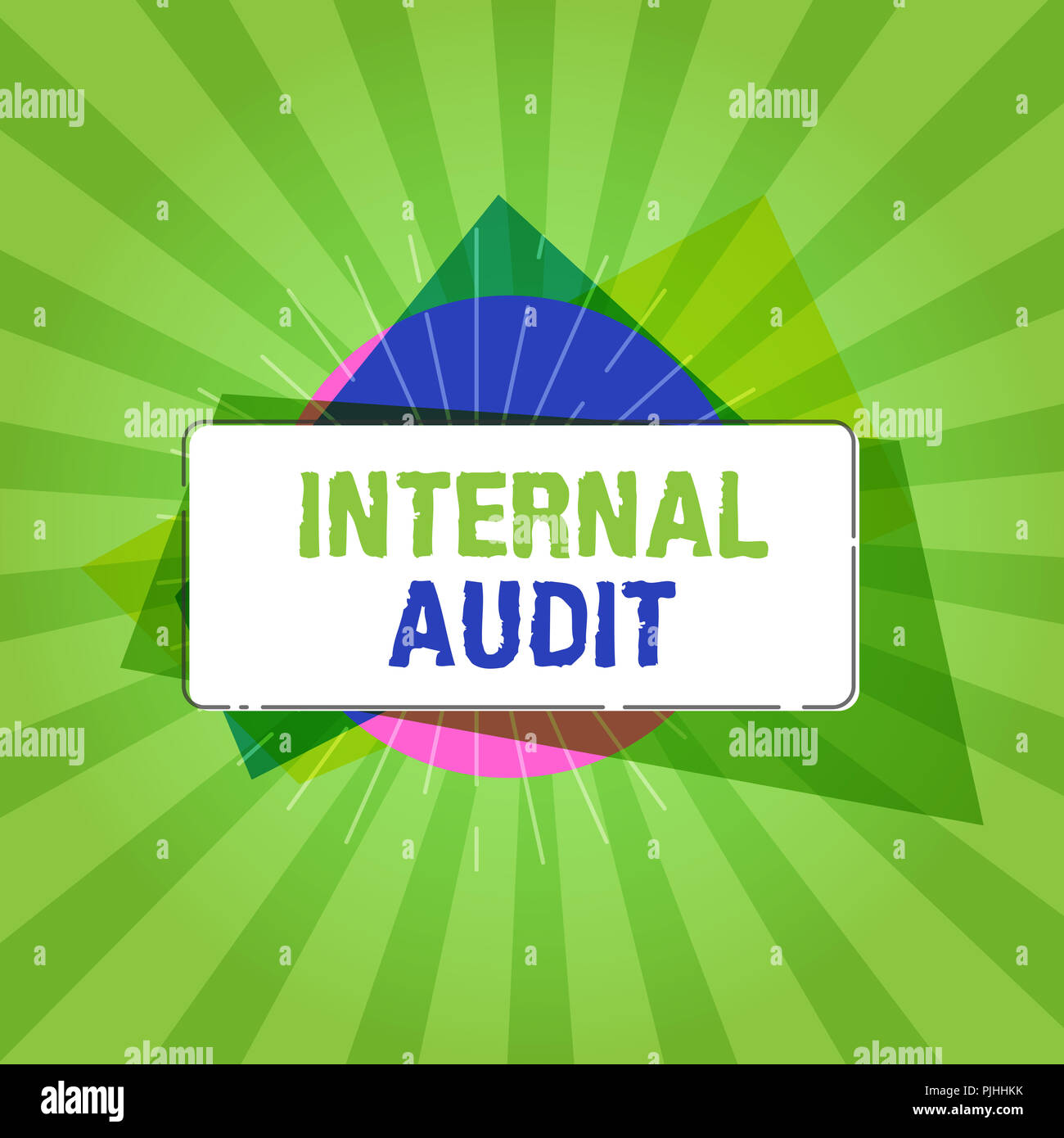 Handwriting text writing Internal Audit. Concept meaning Evaluates the ...