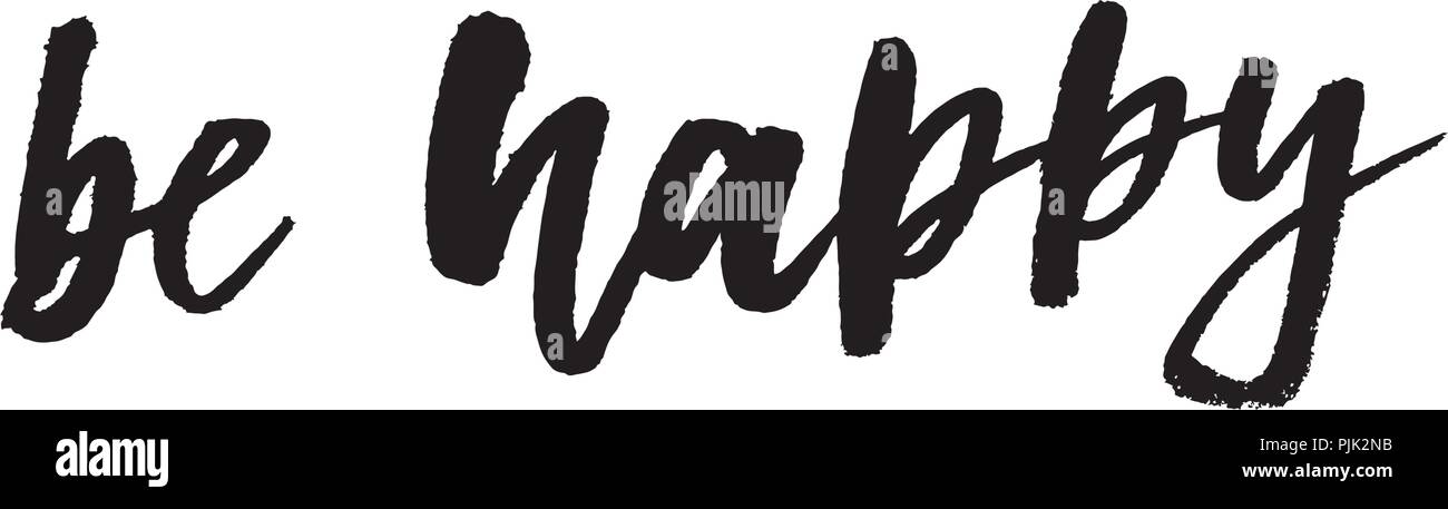 slogan be happy phrase graphic vector Print Fashion lettering Stock ...
