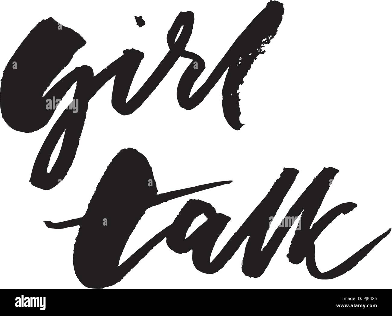 Slogan Girl Talk Phrase Graphic Vector Print Fashion Lettering Stock Vector Image And Art Alamy