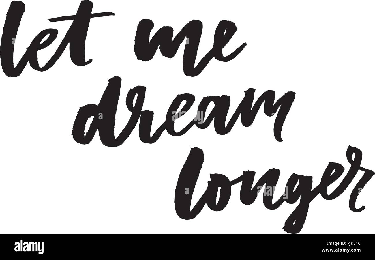 slogan Dream phrase graphic vector Print Fashion lettering Stock Vector ...
