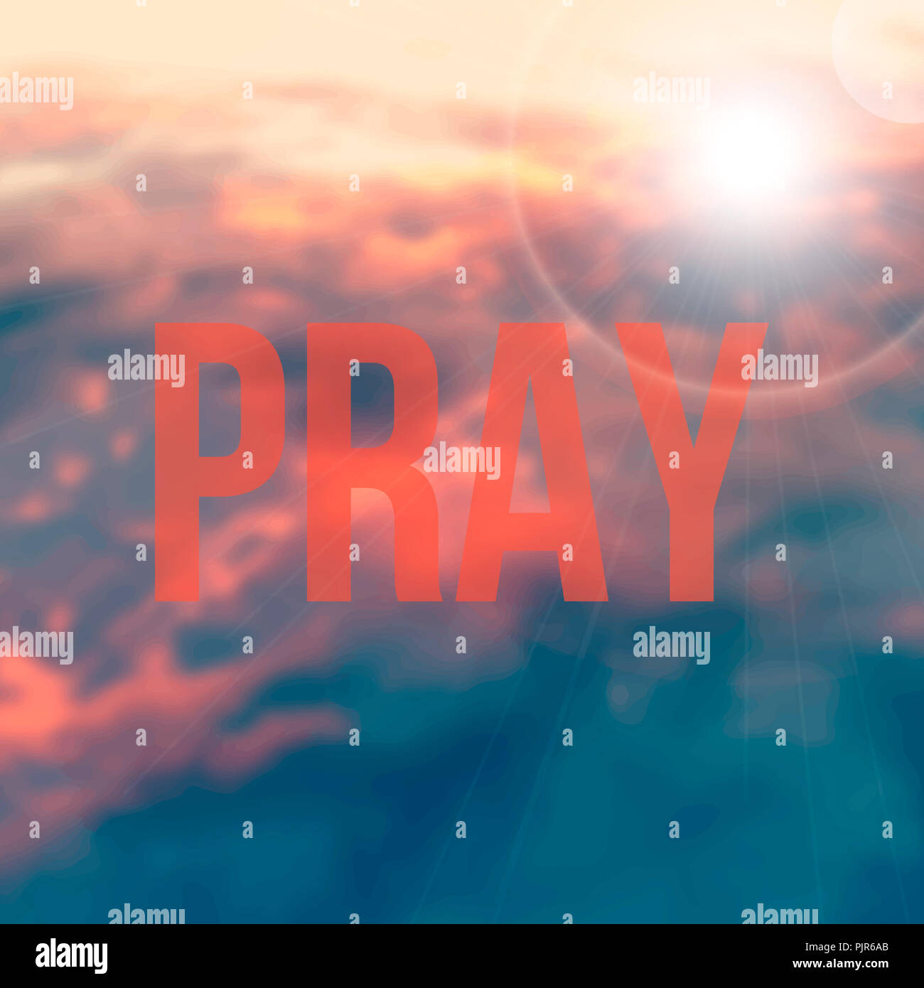 The word pray on the Red Sky Stock Photo - Alamy