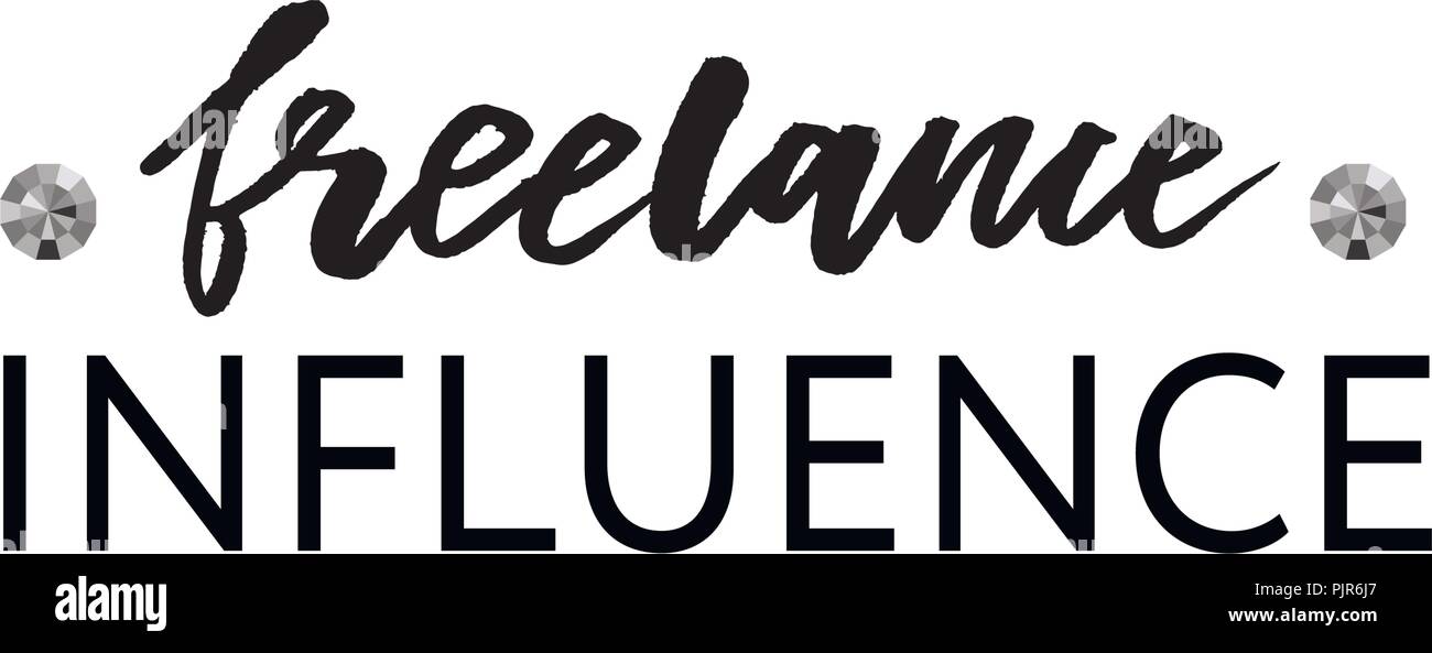 slogan freelance influence phrase graphic vector Print Fashion ...