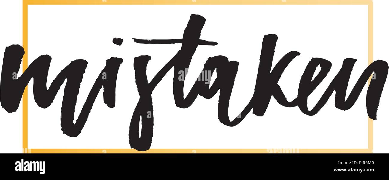 slogan mistaken phrase graphic vector Print Fashion lettering Stock ...