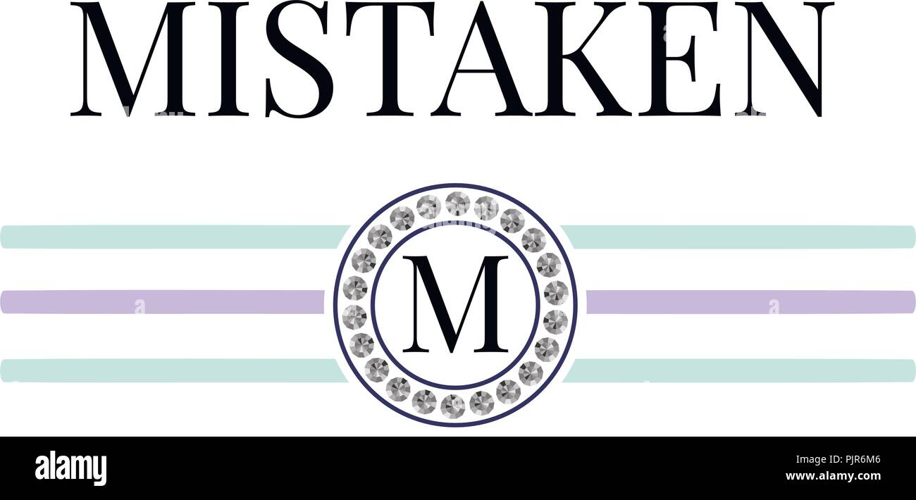 slogan mistaken phrase graphic vector Print Fashion lettering Stock ...