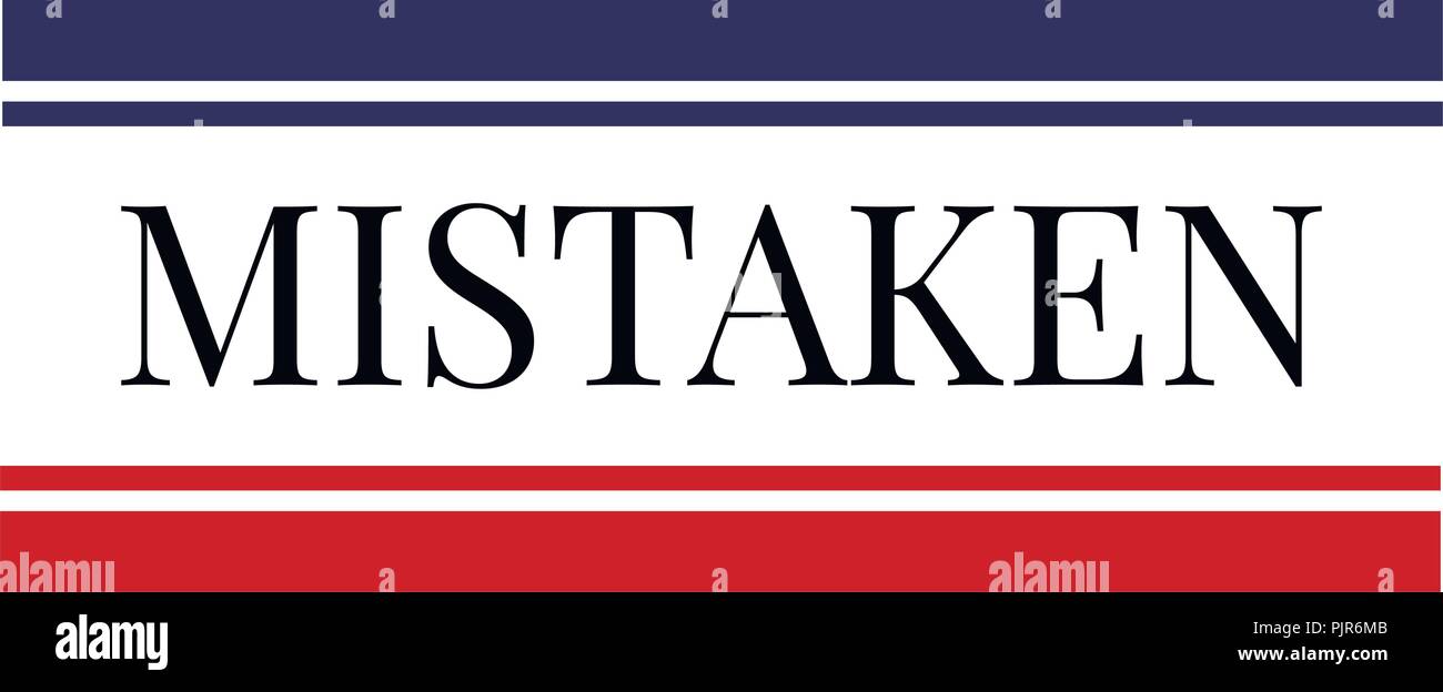 Mistaken vector vectors hi-res stock photography and images - Alamy