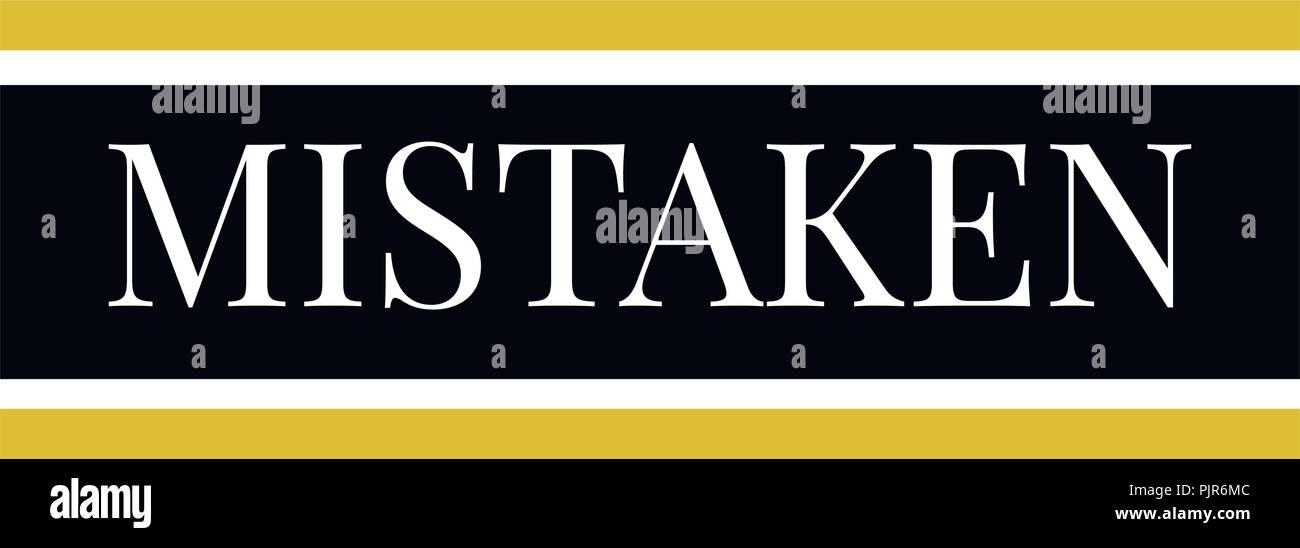 slogan mistaken phrase graphic vector Print Fashion lettering Stock ...