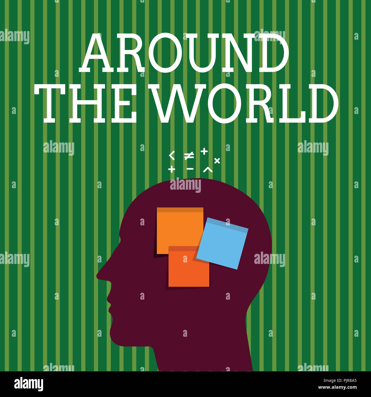 Handwriting text writing Around The World. Concept meaning saying that ...