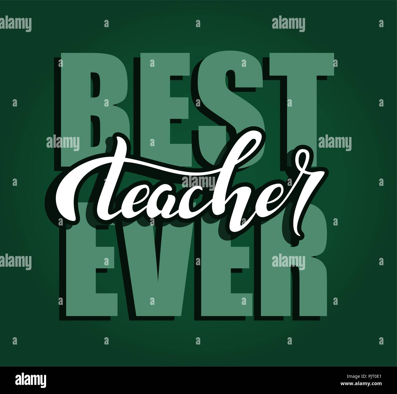 Best teacher ever hi-res stock photography and images - Alamy