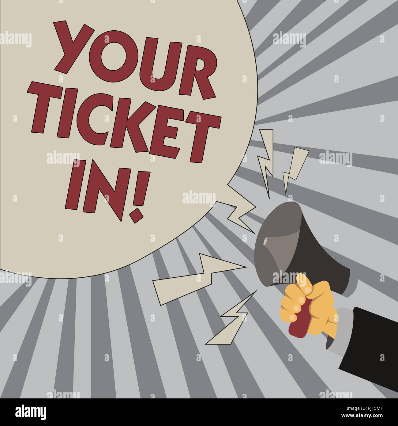 Writing note showing Your Ticket In. Business photo showcasing piece of ...