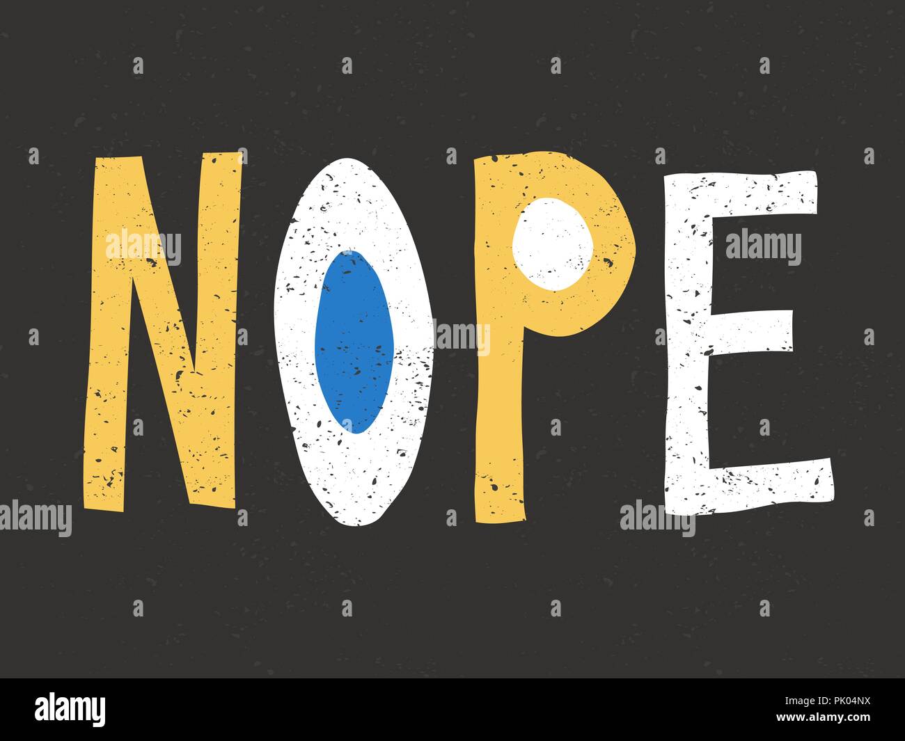 Nope - vintage style typographic design in blue, yellow and white on ...