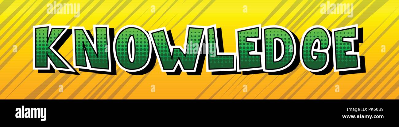 Knowledge - Vector illustrated comic book style phrase Stock Vector ...