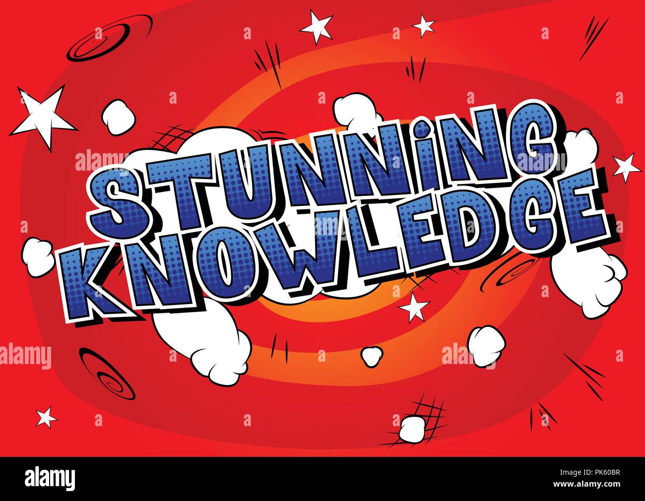 Stunning Knowledge - Vector illustrated comic book style phrase Stock ...