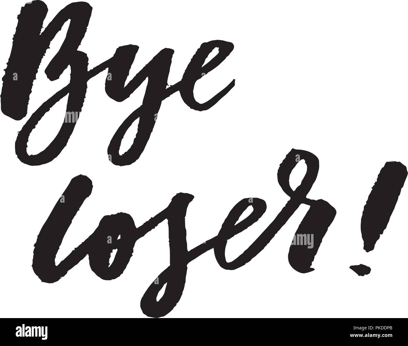 slogan Bue loser phrase graphic vector Print Fashion lettering Stock ...