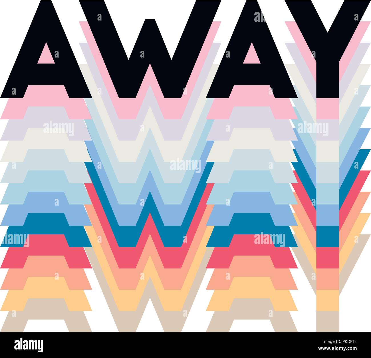 slogan AWAY phrase graphic vector Print Fashion lettering Stock Vector ...