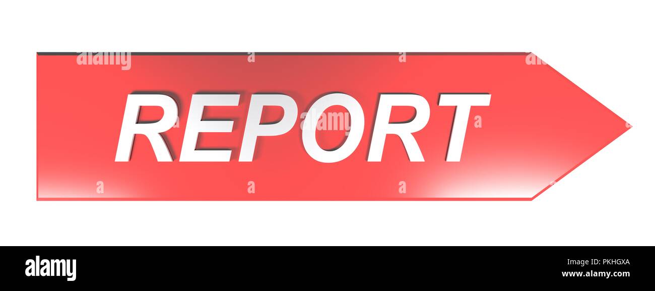 Red arrow pushbutton for REPORT - 3D rendering Stock Photo - Alamy