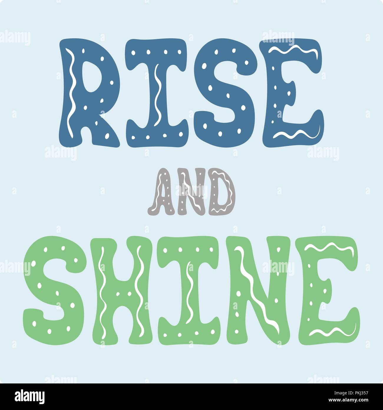 Fashion hand-drawn lettering for design - Rise and shine Stock Vector ...