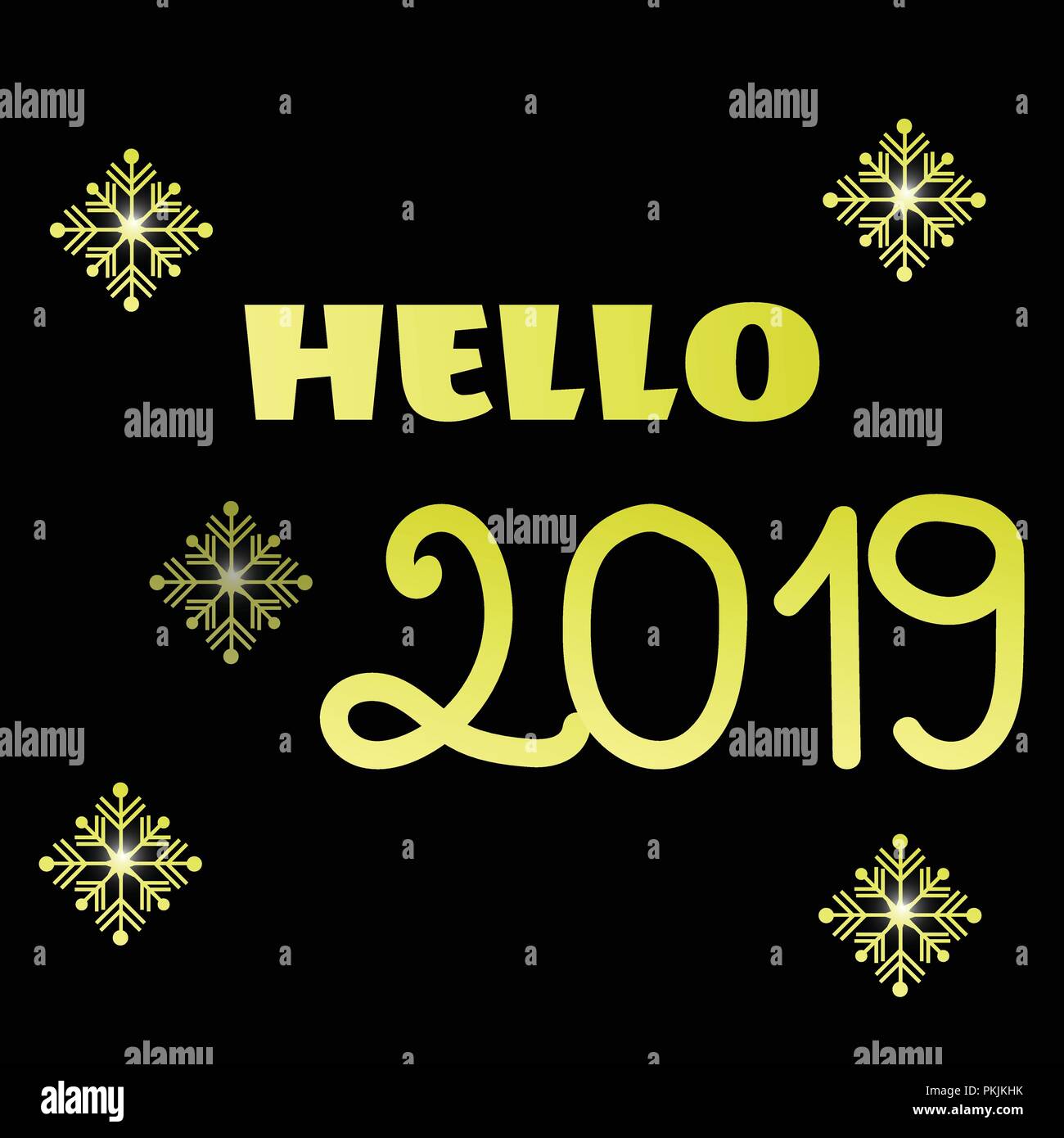 Vector illustration. Inscription hello 2019 and snowflakes on a black ...
